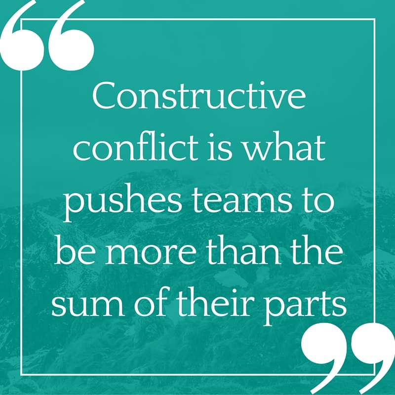 4 Strategies for Fostering Constructive Conflict 4 Strategies for Fostering Constructive Conflict